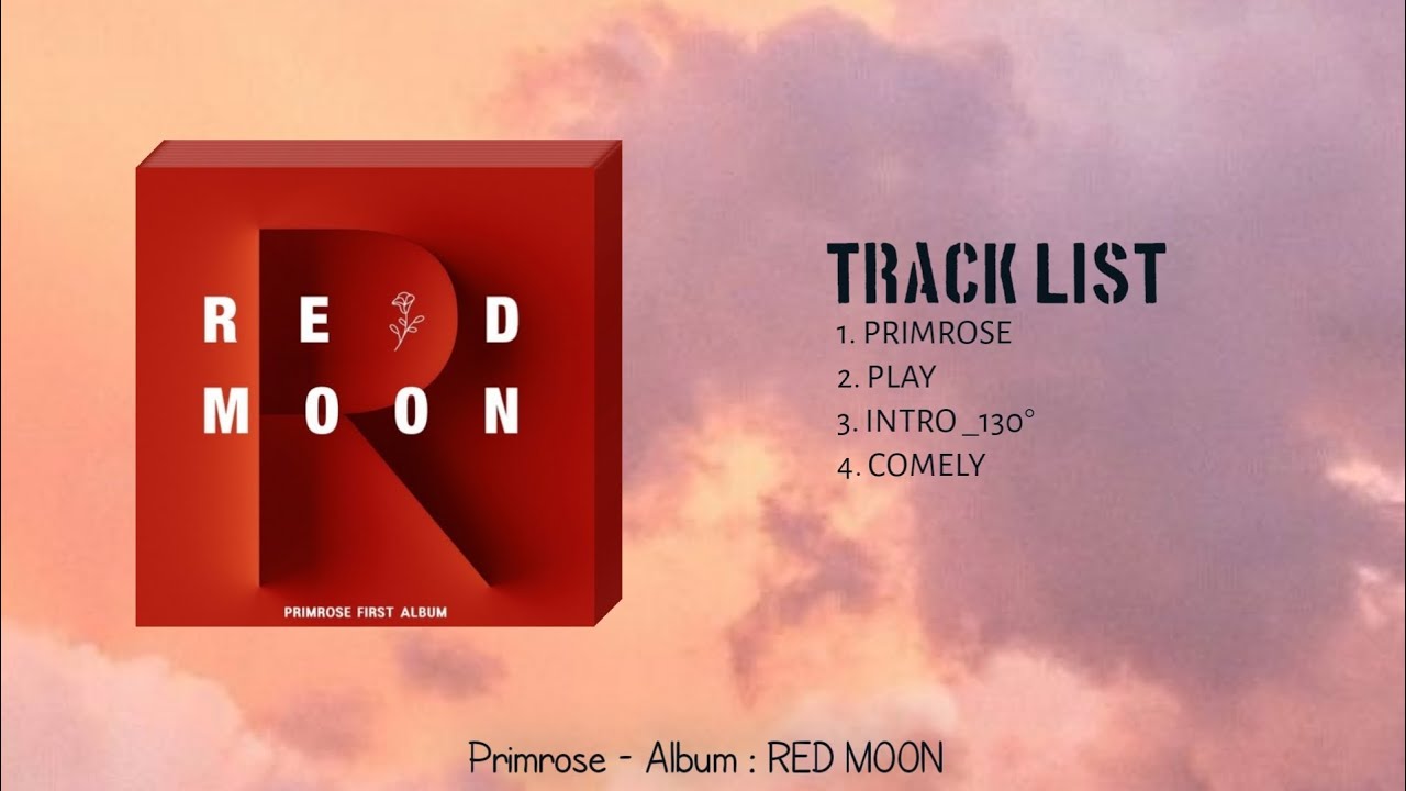 PRIMROSE ALBUM RED MOON - YouTube