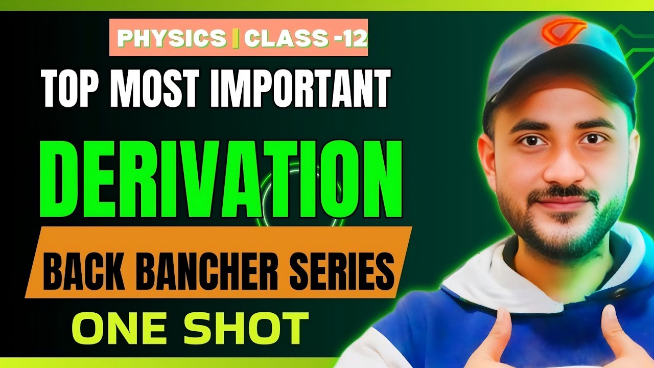 Most important Physics Derivation || 🔥class 12 physics important ...