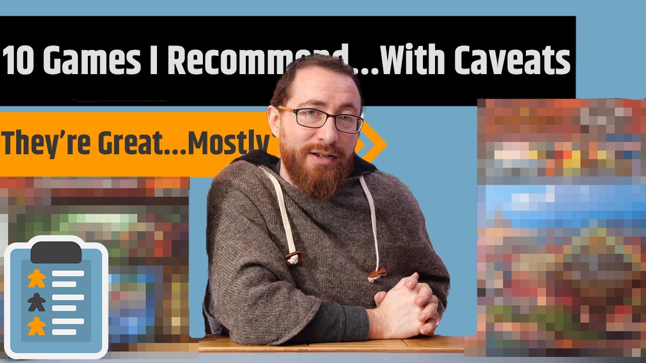 10 Board Games I Recommend But With Caveats - YouTube