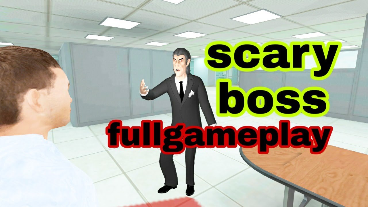 SCARY BOSS 3D FULLGAMEPLAY - YouTube