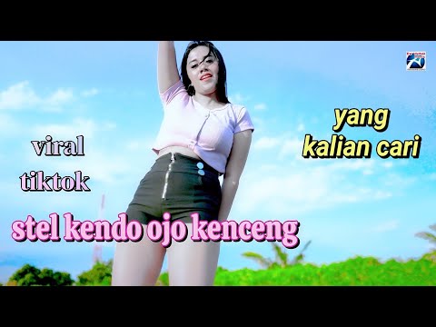 Stel Kendo Ojo Kenceng Viral Tiktok Yang Kalian Cari - Oktavia Zahra [Official Music Video]