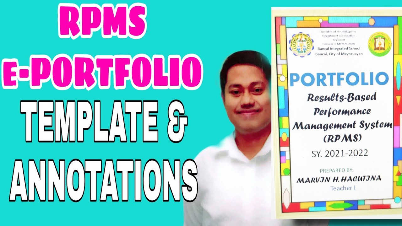 RPMS Portfolio 2022 with Annotation (Free Template-Editable) +MOVs ...