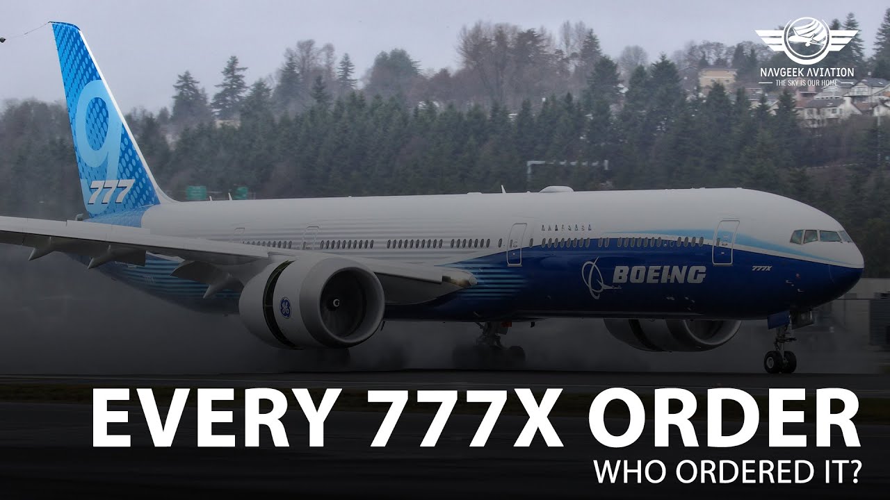 Every 777X Order - YouTube