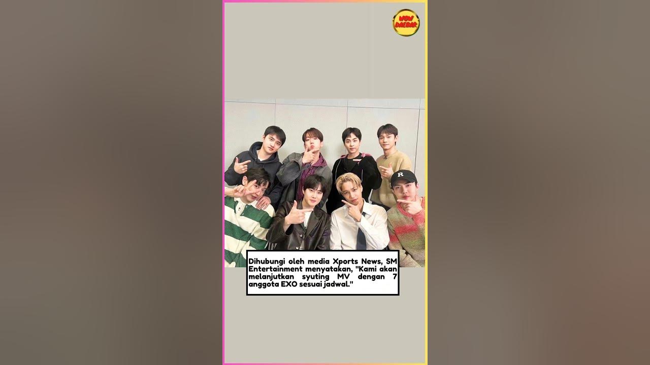 SM Ungkap Chen, Baekhyun dan Xiumin Tetap Ikut Syuting MV EXO - YouTube