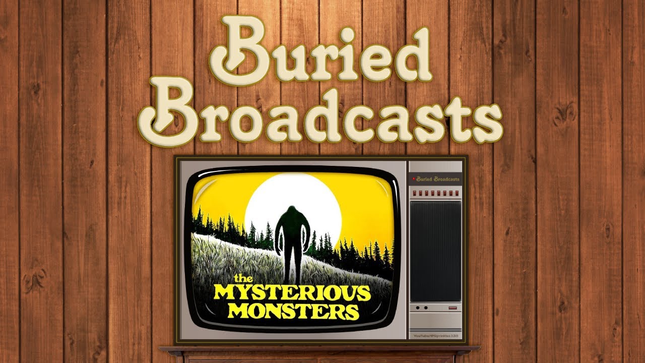 THE MYSTERIOUS MONSTERS: Vintage Documentary | Buried Broadcasts - YouTube