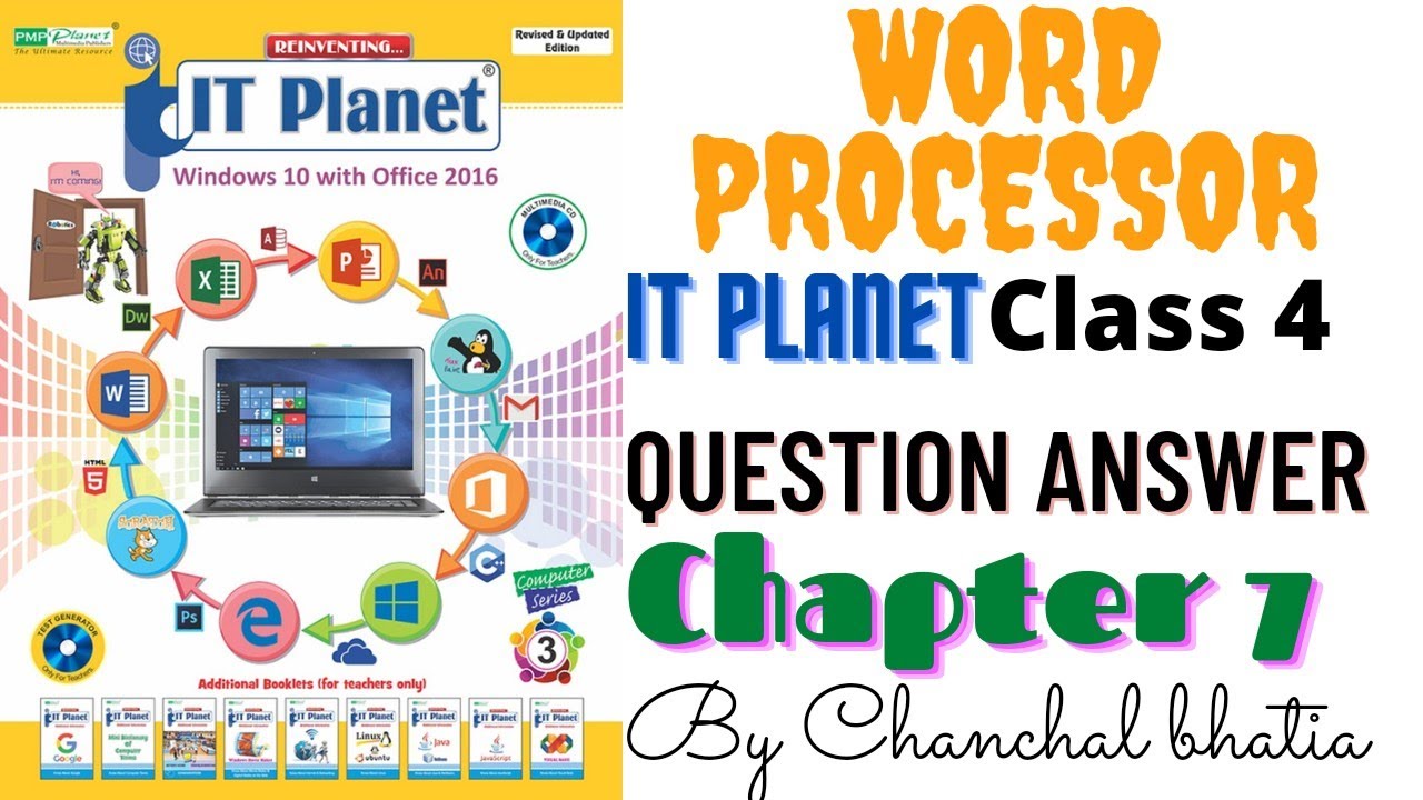 Word Processor Class-4 Chapter-7 IT PLANET Computer question answer ...