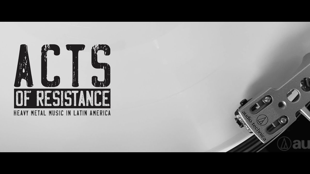 Acts of Resistance: Heavy Metal Music in Latin America - Trailer - YouTube