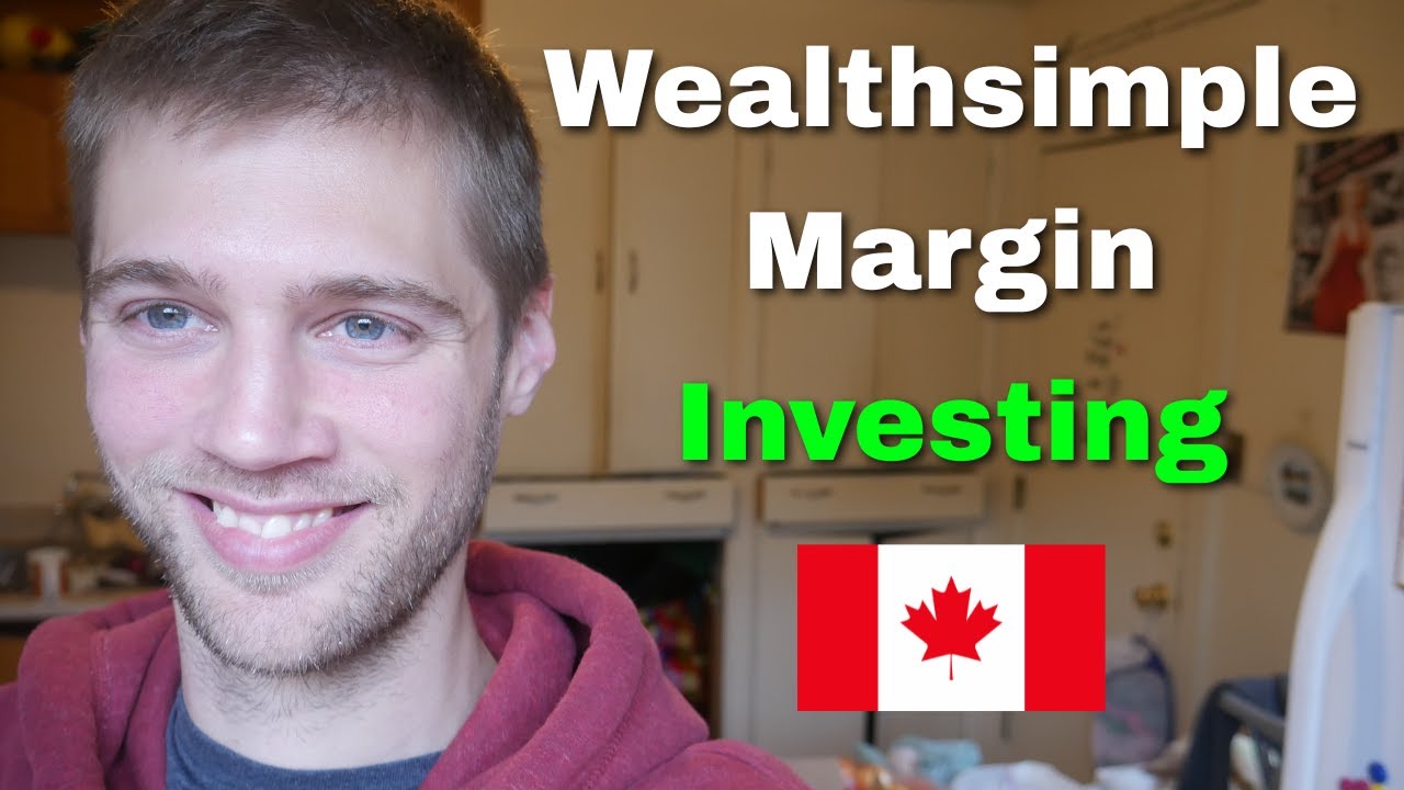 Wealthsimple Margin Account / Portfolio Update - YouTube