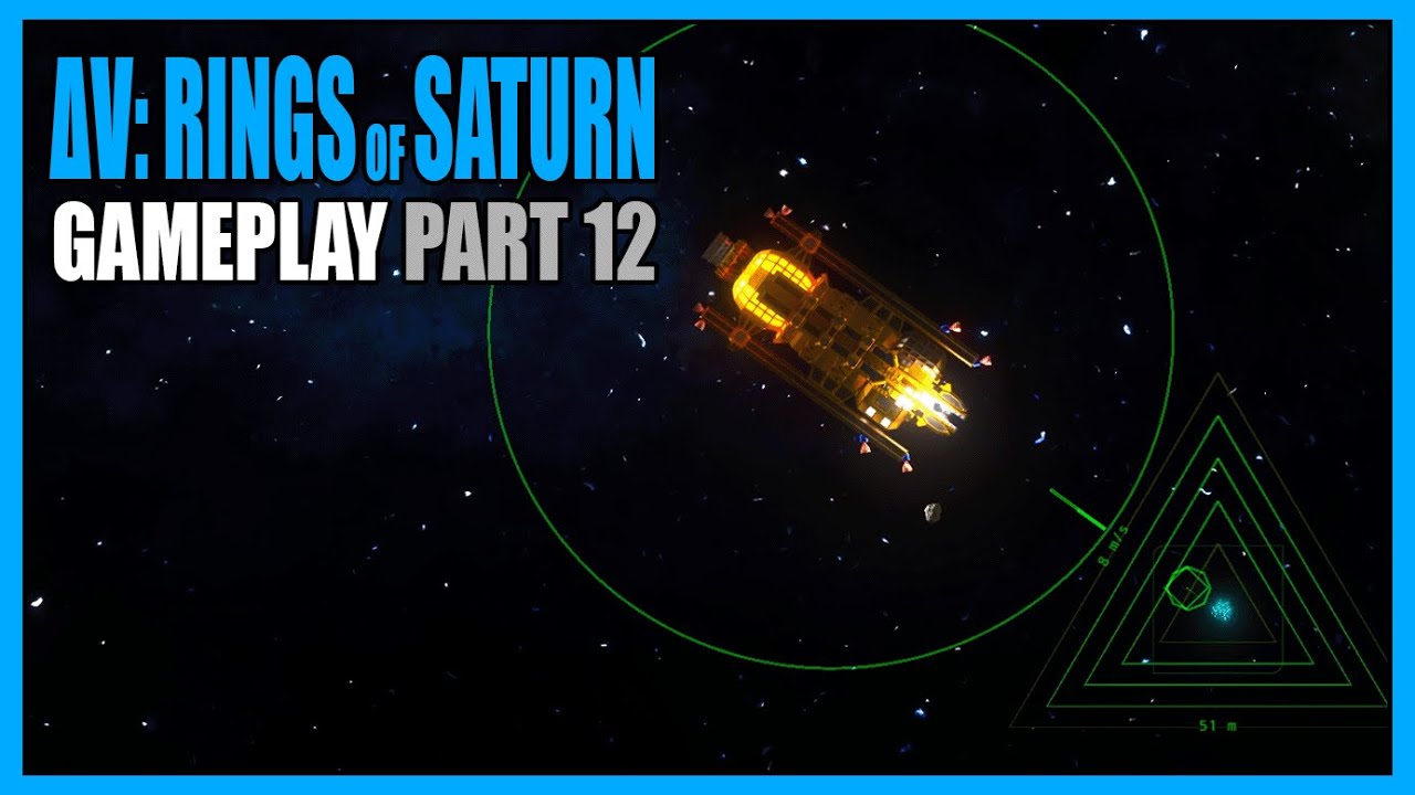 ΔV: Rings of Saturn (Delta V) | Gameplay Part 12 - Test and Adjust ...