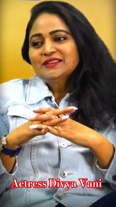 ACTRESS DIVYA VANI #divyavani - YouTube