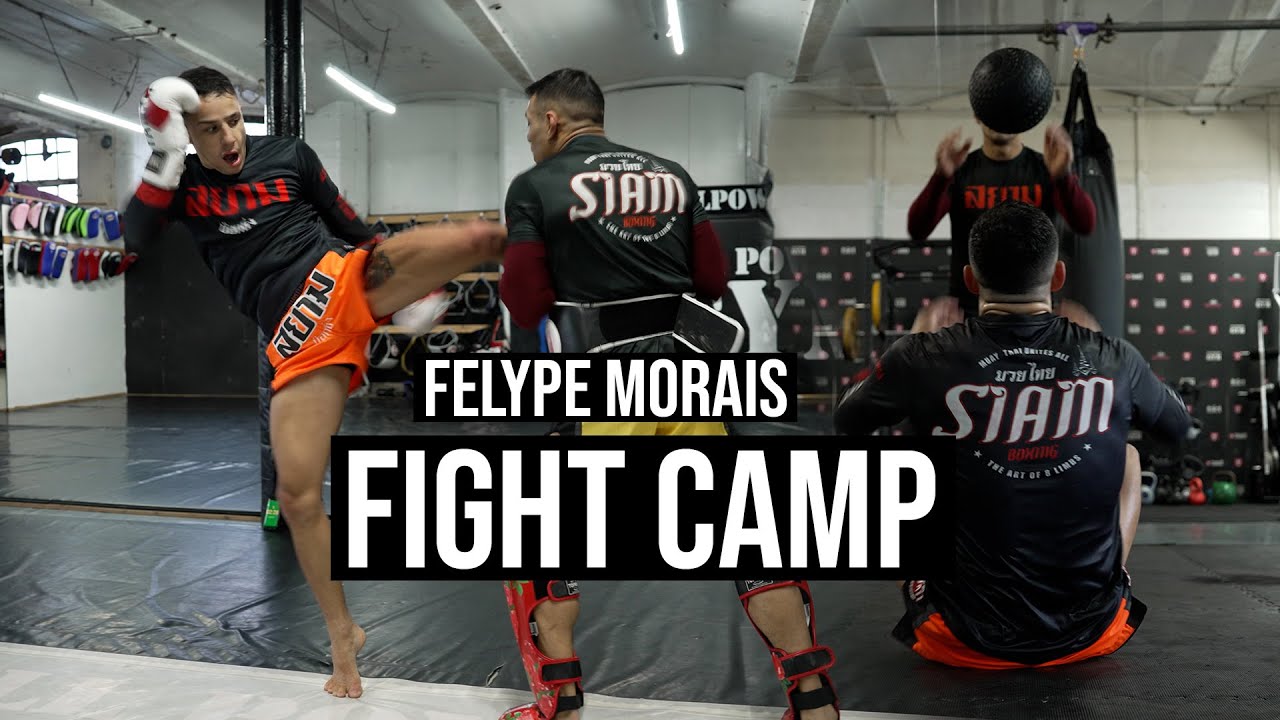 Fight Camp: Felype Morais Muay Thai Training | Siam Boxing - YouTube