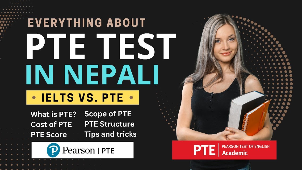 PTE In Nepal PTE Verses IELTS PTE Cost Scope Syllabus Validity pte-in-nepal-pte-verses-ielts-pte-cost-scope-syllabus-validity