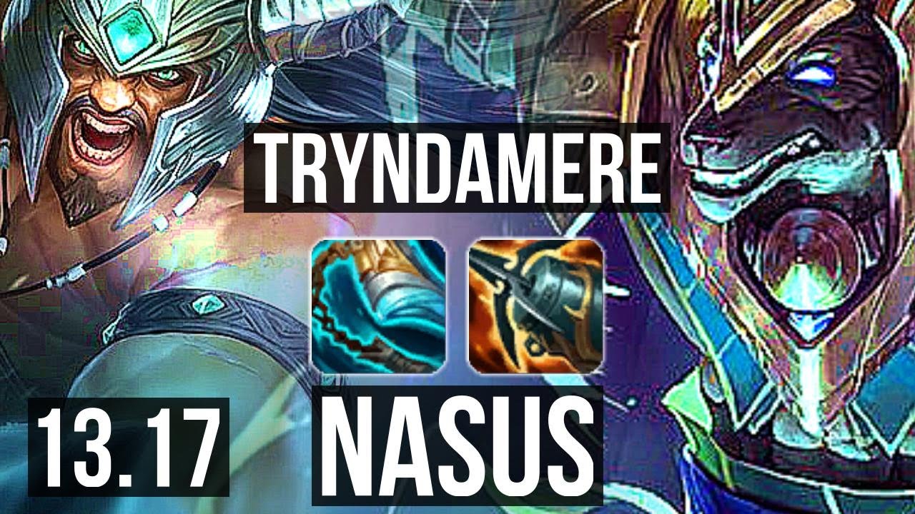Trynda Vs Nasus Top 6 0 1 1 2m Mastery Dominating Na Master