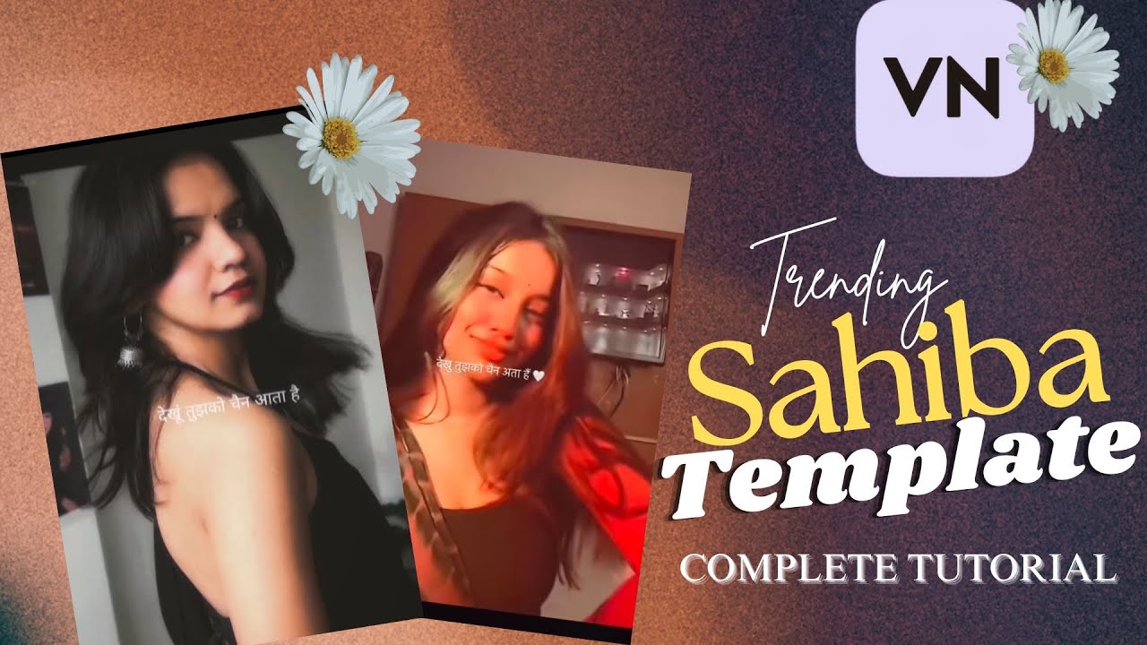 Sahiba reel Editing tutorial and template| Trending reel|🔥VN app capcut ...