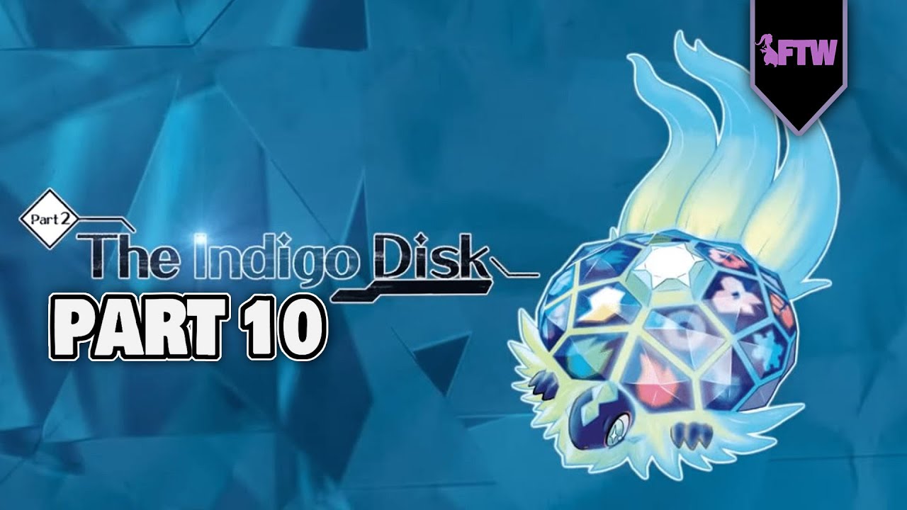 The Indigo Disk - Pokemon SV DLC Full Playthrough Part #10 - YouTube