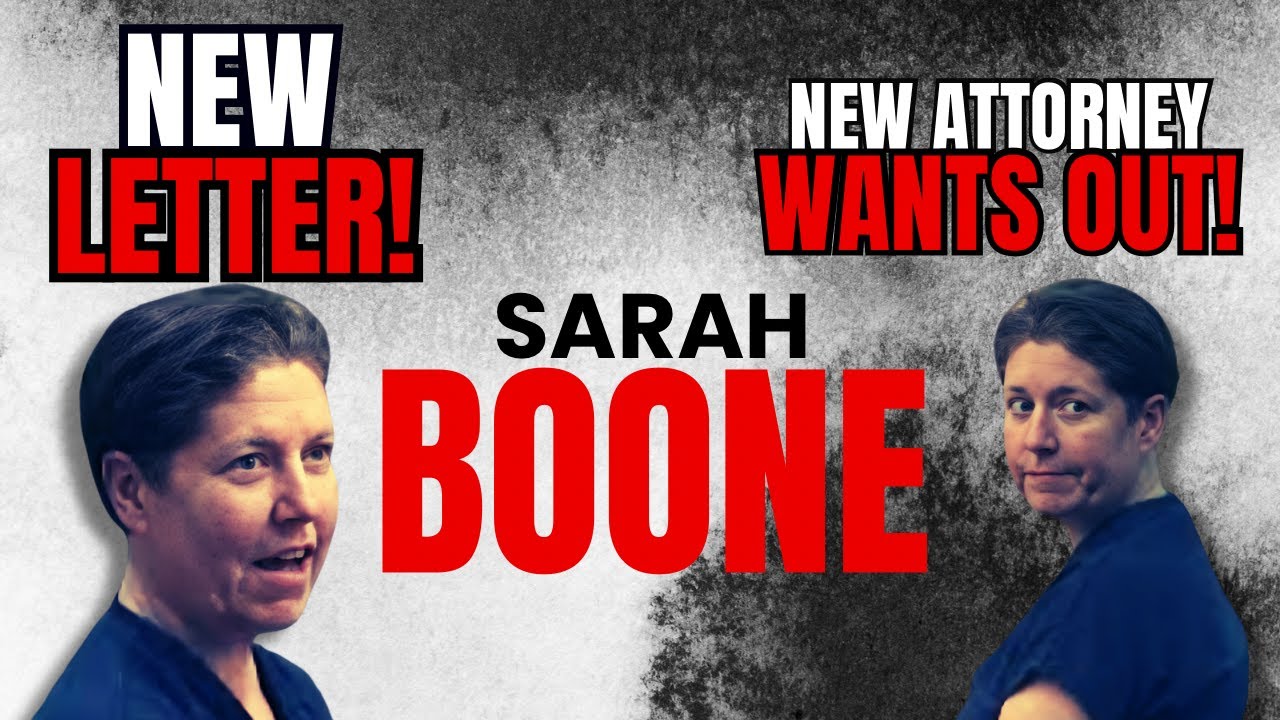 Sarah Boone New Letter! New Attorney? - YouTube