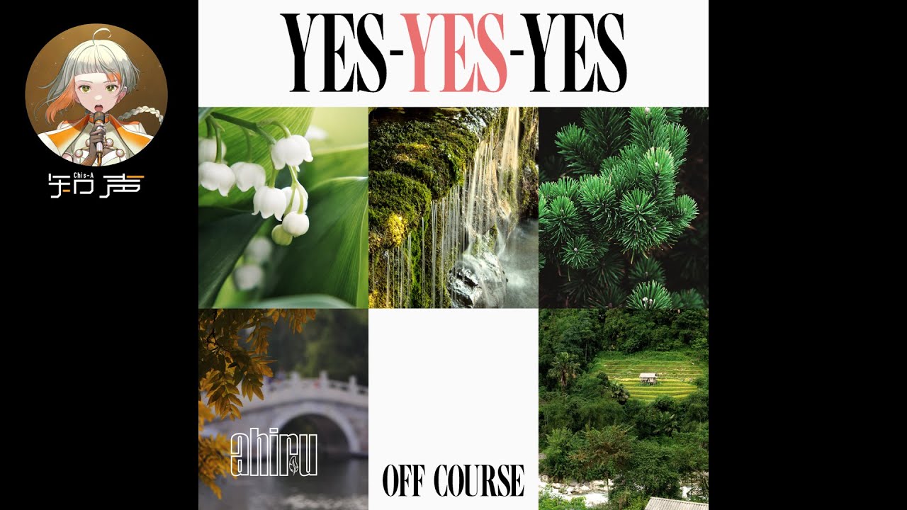 Off Course / YES-YES-YES (Vo 知声) [DTM Cover] - YouTube