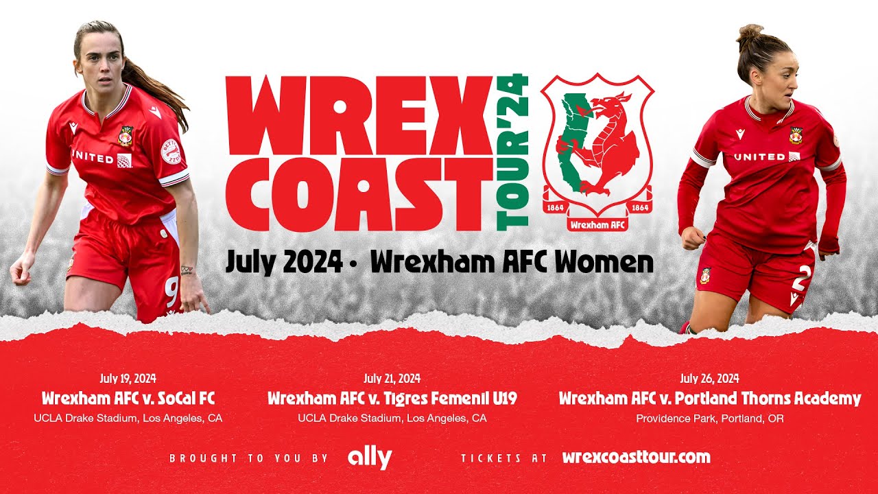 WITNESS HISTORY | Wrexham AFC Women's US Tour fixtures revealed ...