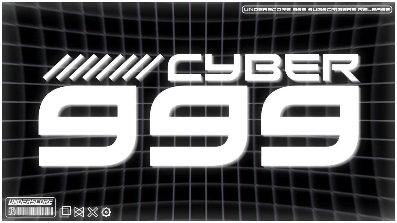 CYBER 999 [For 999 YT Subscribers] | FULL EP - YouTube