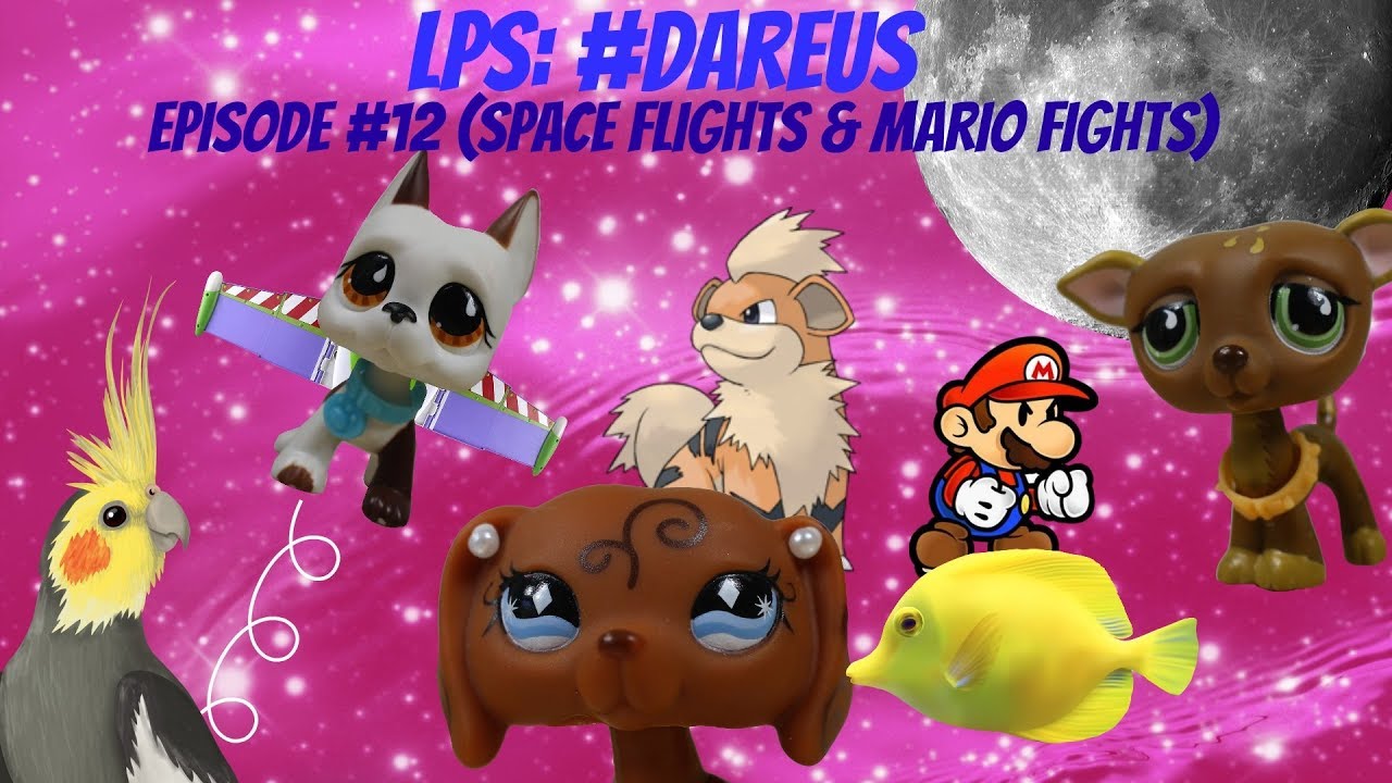 LPS: #DareUs (Episode #12: Space Flights & Mario Fights) - YouTube
