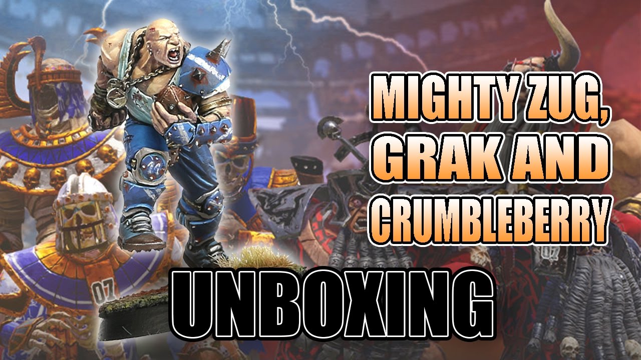 Mighty Zug & Grack & Crumbleberry Blood Bowl Unboxing - YouTube