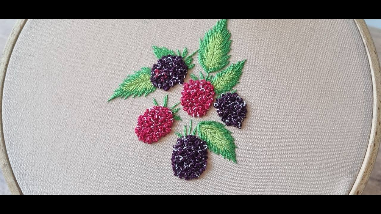 Raspberry Embroidery | Embroidery for beginners - YouTube