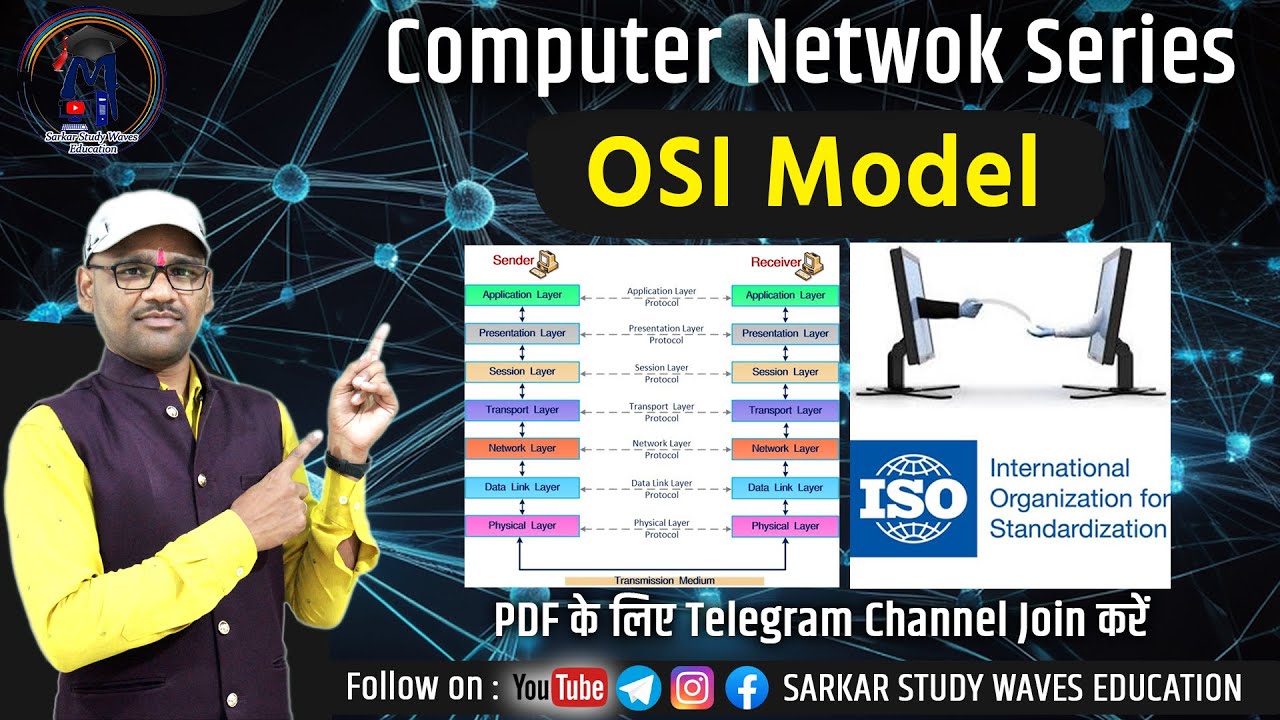 L9- OSI Model | Open System Interconnection Model | 7 Layered Model | Computer Network By Arvind ...