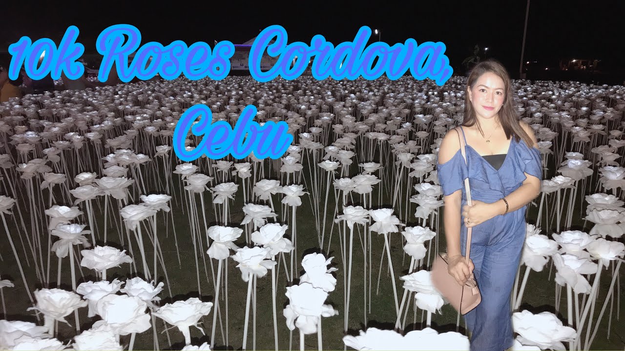 10k Roses + Lantaw Restaurant Cordova Cebu - YouTube