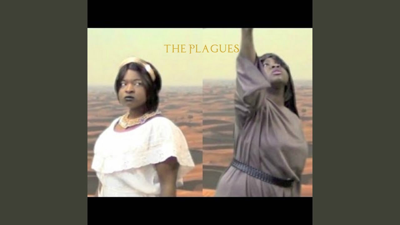 The Plagues - YouTube