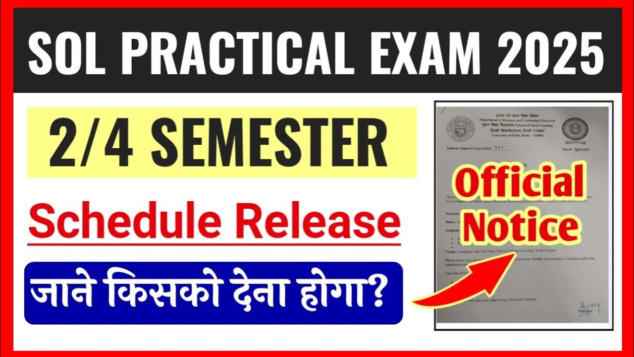SOL 2nd / 4th Semester Practical Exam Datesheet 2025 | DU Sol Practical ...