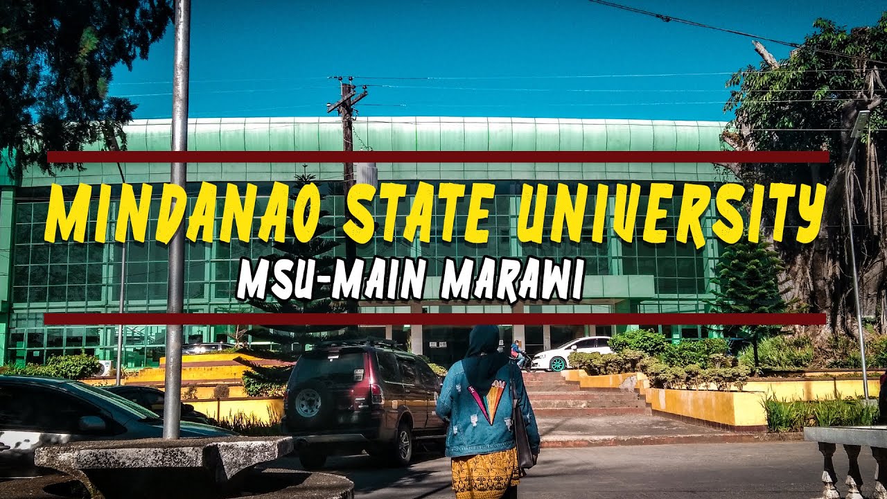 Mindanao State University - Main Campus | FeLyr - YouTube