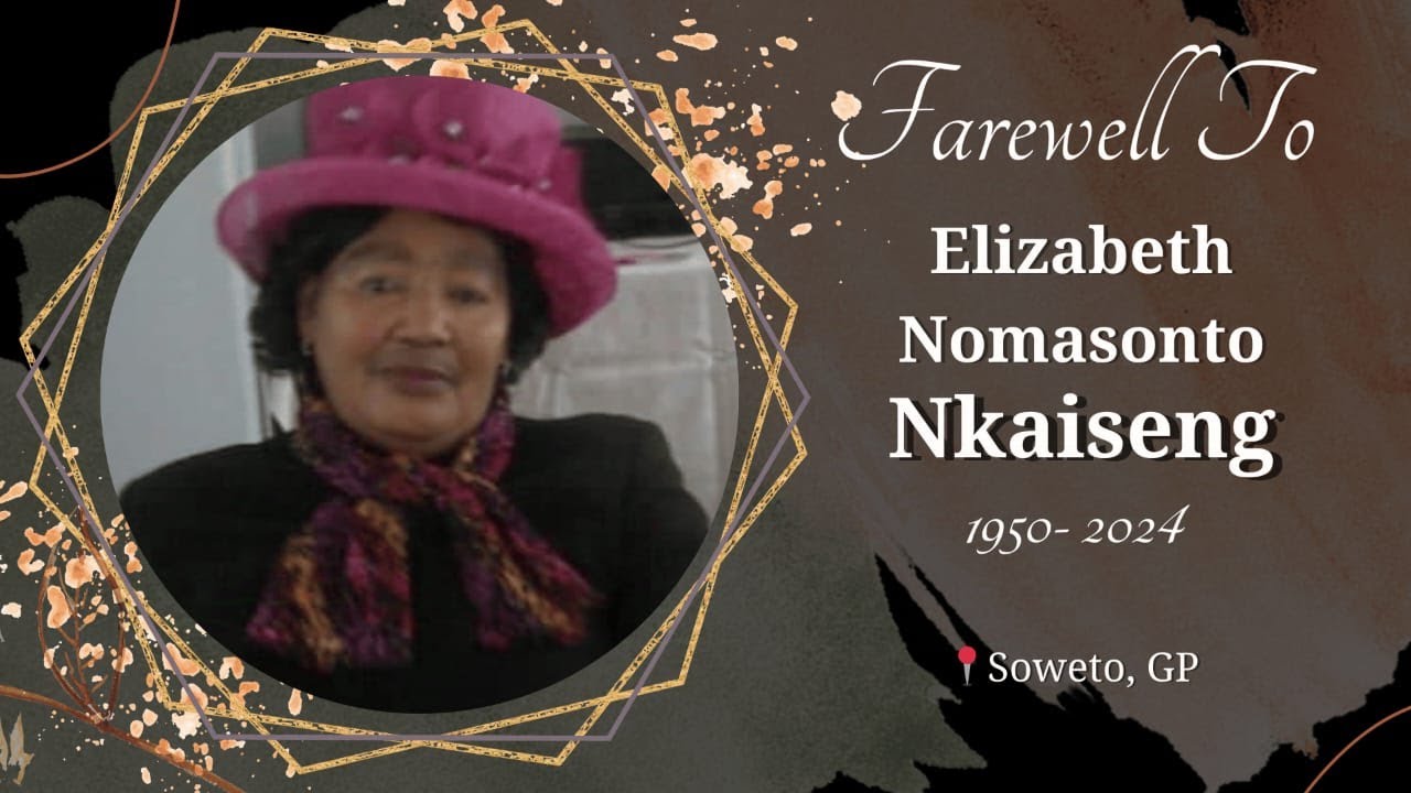 Funeral Service of Elizabeth Nomasonto Nkaiseng - YouTube
