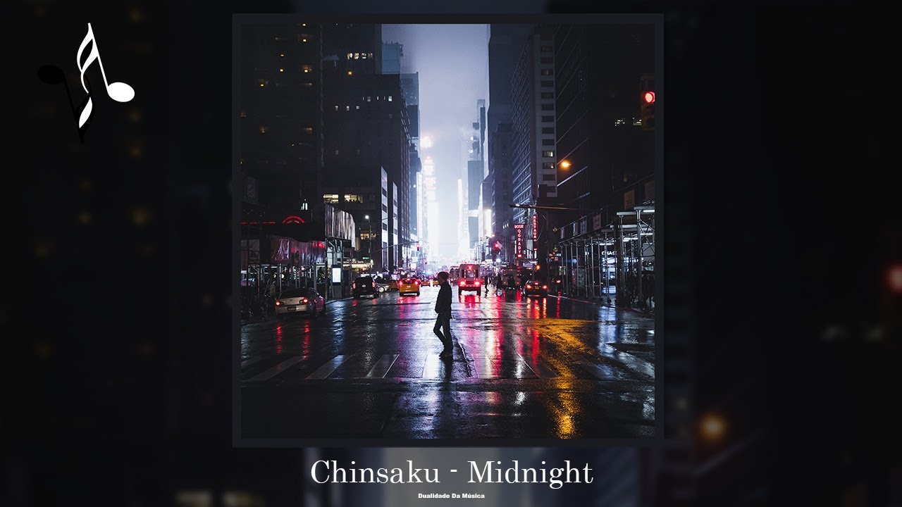 Chinsaku - Midnight - YouTube