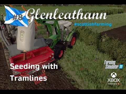#FS22 #Glenleathann /#9 Seeding with Tram... / #farmbuild #xboxseriesx ...