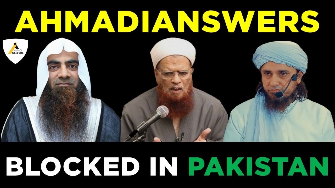 Ahmadi Answers Blocked in Pakistan by The Government - YouTube