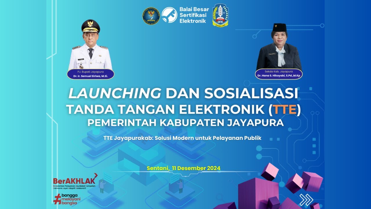LAUNCHING DAN SOSIALISASI TANDA TANGAN ELEKTRONIK (TTE) | PEMERINTAH ...