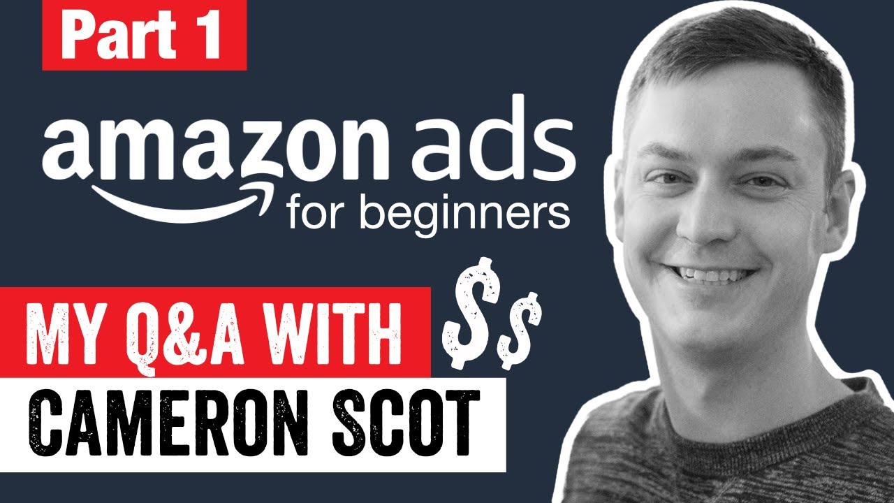 AMAZON ADS FOR BEGINNERS 2023 - PART 1 - YouTube