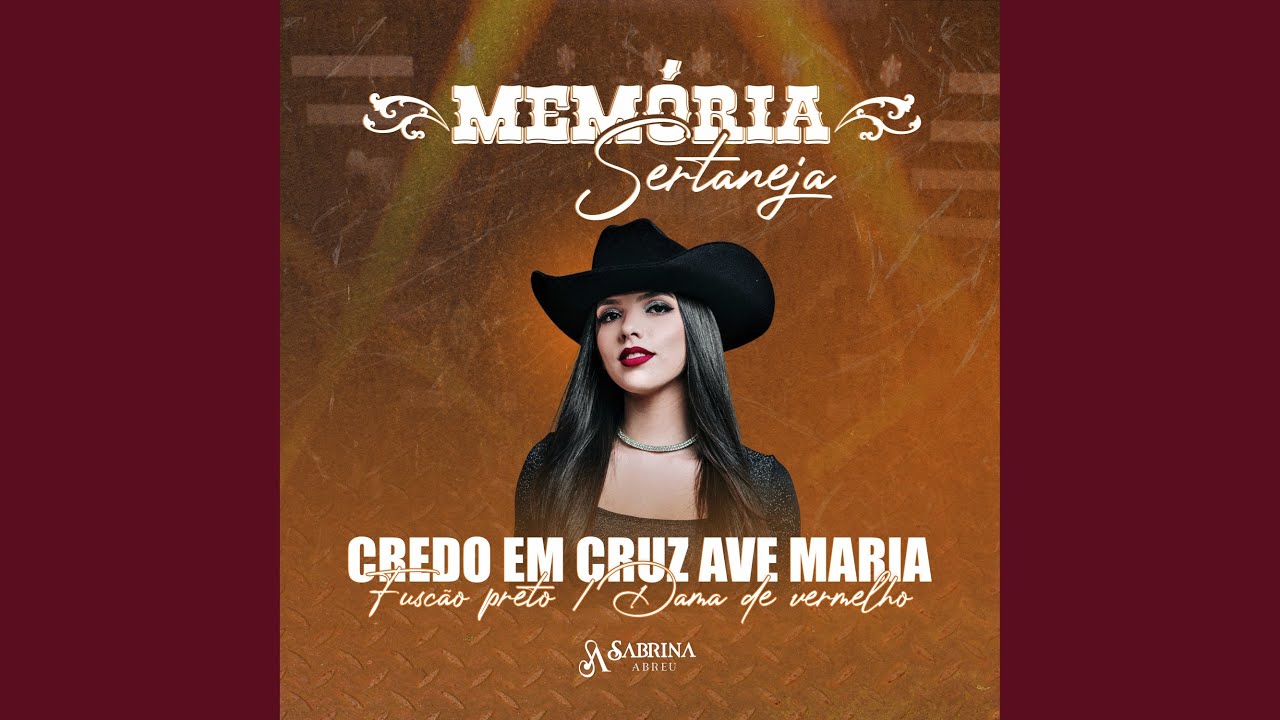Credo em Cruz Ave Maria / Fuscão Preto / Dama de Vermelho (Memória ...