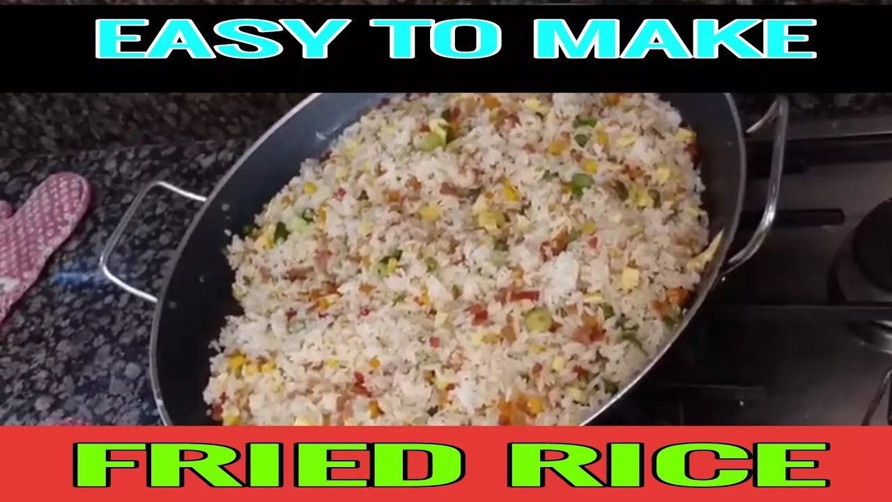 EASY TO MAKE FRIED RICE / FRIED RICE RECIPE / HOMEMADE COOKING - YouTube