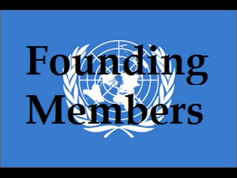 Founding Members of the United Nations - YouTube