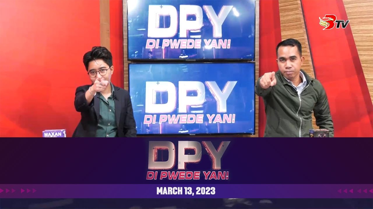 Di Pwede Yan March 13, 2023 Full Episode - YouTube