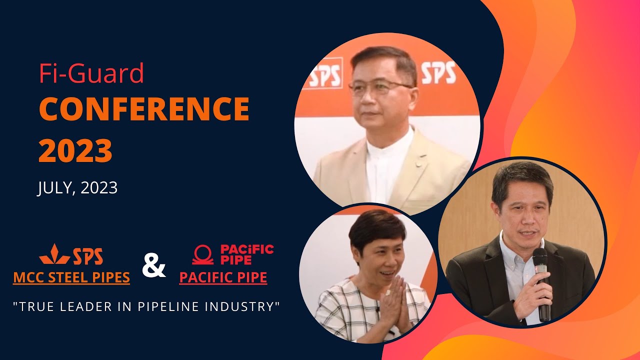 Fi-Guard Conference 2023 MCC Steel Pipes & PAP - Pacific Pipe - YouTube