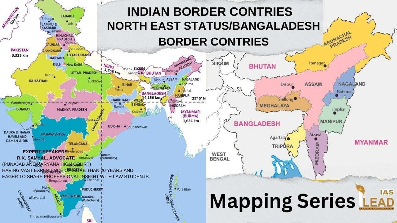 INDIAN BORDER COUNTRIES// MAPPING SERIES//ROHIT SIR//iLEAD IAS//UPSC ...