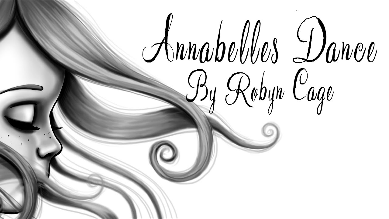 Robyn Cage - Annabelle's Dance - YouTube