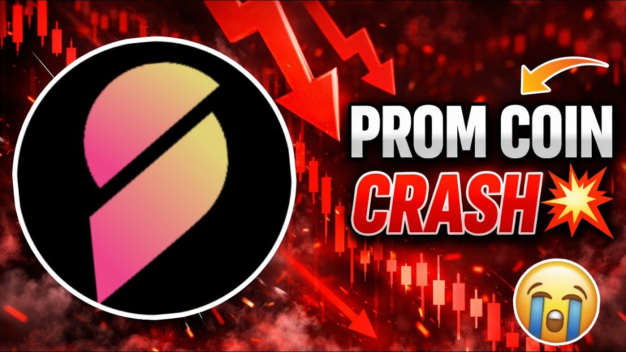 PROM Coin Why Down 😭? | Prom Crypto News Today | Prom Coin Price ...
