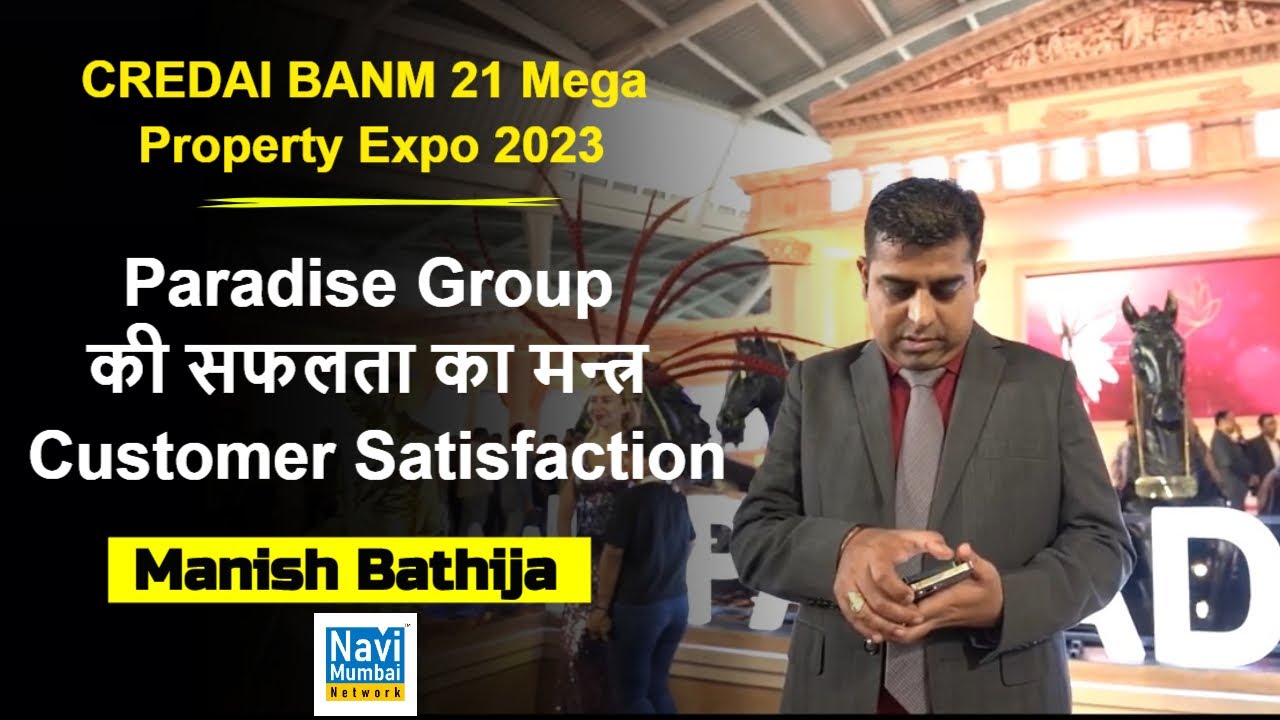 Paradise Group | CREDAI BANM Property Expo | Paradise Group की सफलता का ...