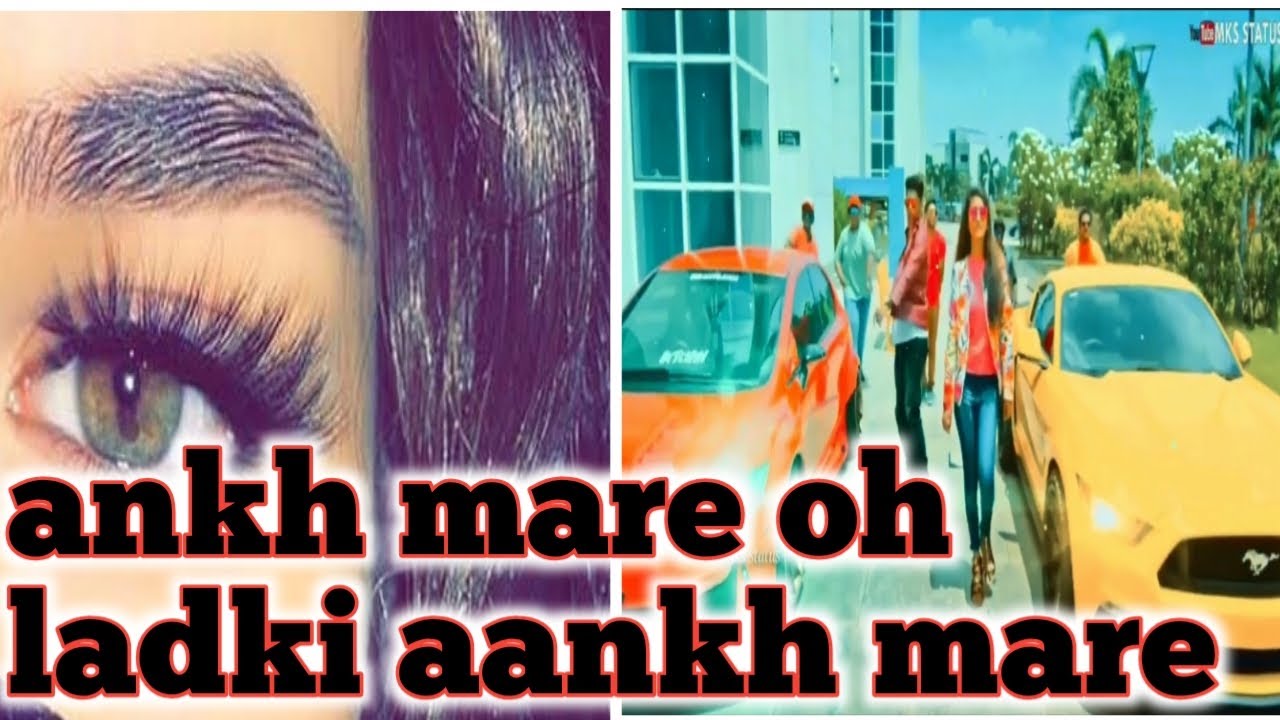 ankh mare oh ladki aankh mare remix |ankh mare oh ladki aankh mare 2020 ...