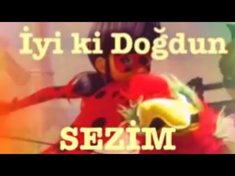 İyi ki Doğdun SEZİM :) Komik Doğum günü Mesajı 1.VERSİYON, DOĞUMGÜNÜ VİDEOSU Made in Turkey :) 🎂