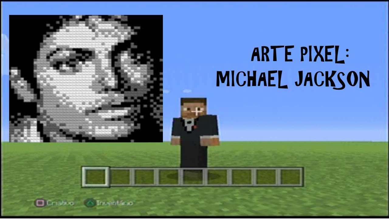MINECRAFT: MICHAEL JACKSON PIXEL ART! - YouTube