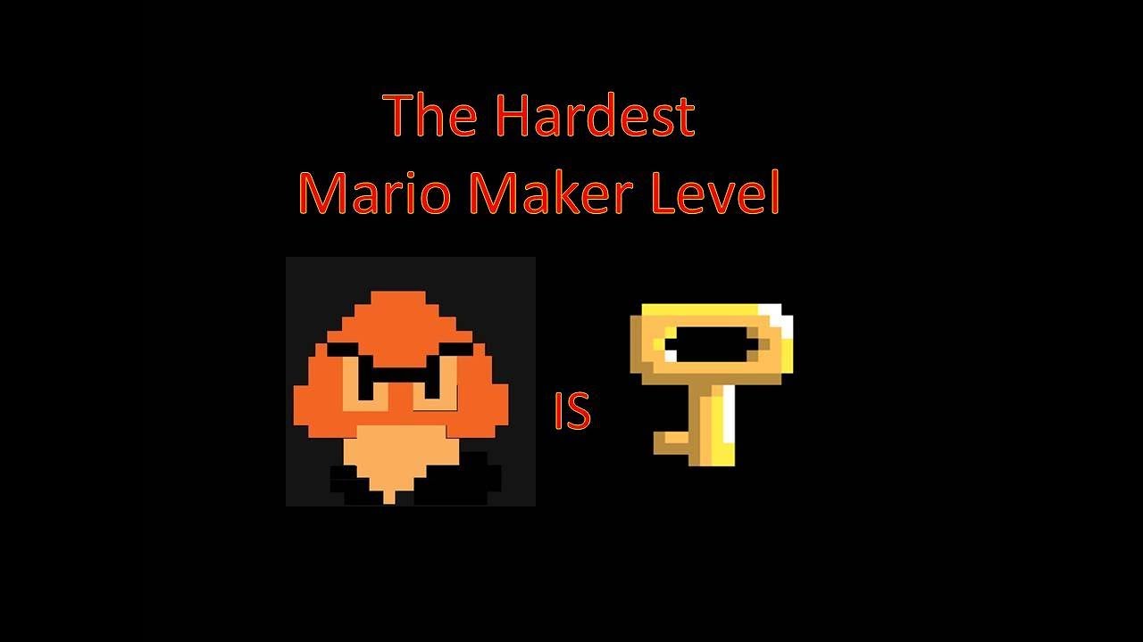 MARIO MAKER'S HARDEST LEVEL... Goomba is Key|Mario Maker Monday ...
